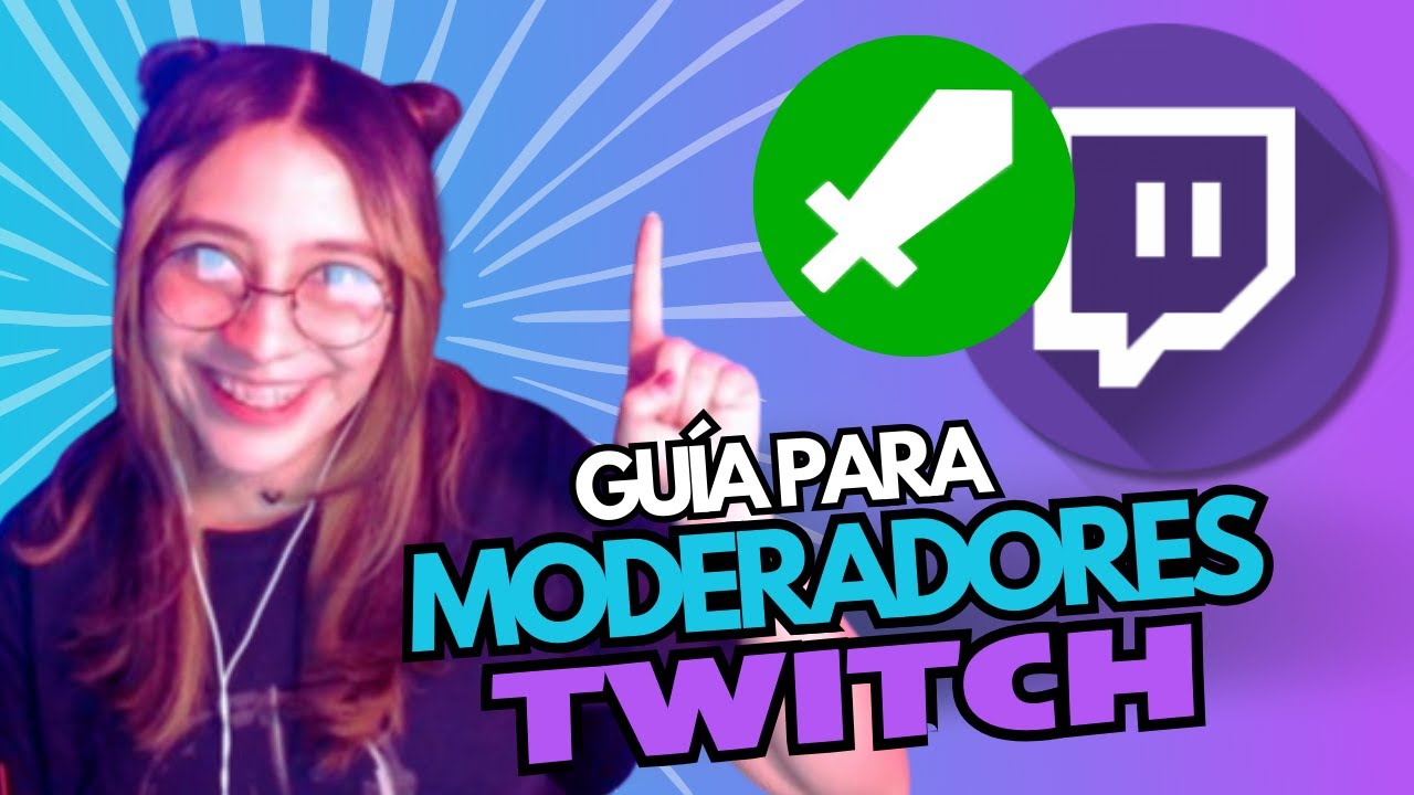 CÓMO MODERAR EN TWITCH?⚔️ | Guía para Moderadores 2024 - YouTube