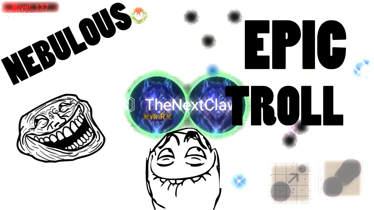 Nebulous | Epic Trolling | TheNexxtClaw 🐺 - YouTube