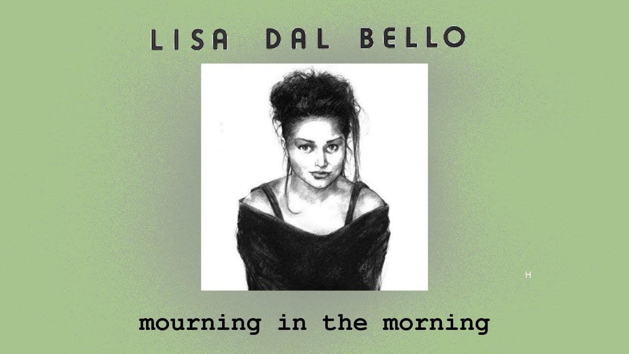 Lisa Dal Bello - Mourning In The Morning (1975) - YouTube
