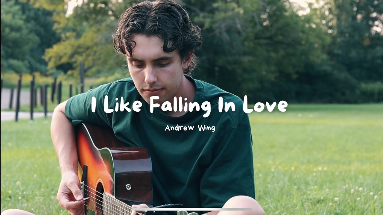 Andrew Wing - I Like Falling In Love (Official Music Video) - YouTube