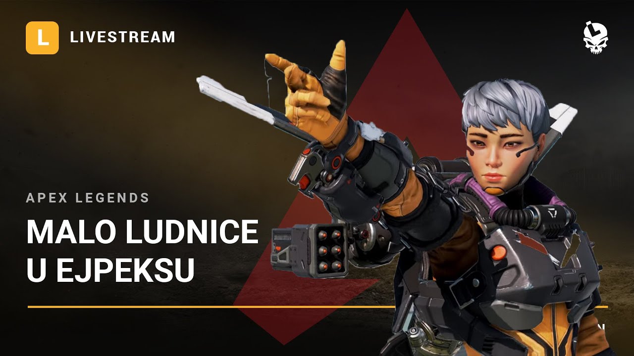 Laponac strimuje - Apex Legends 🔴 Malo ludnice u ejpeksu (x2 Champion ...