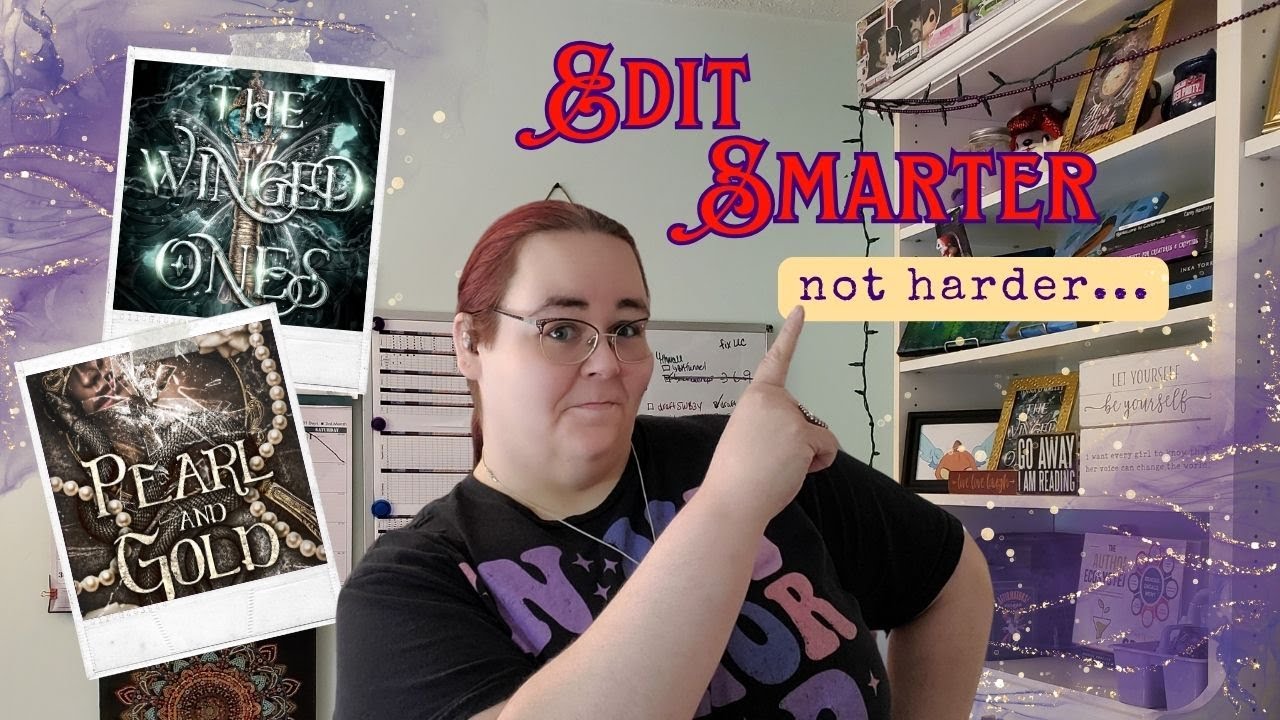 Edit Smarter, Not Harder with These 5 Tips for Authors and Writers ...