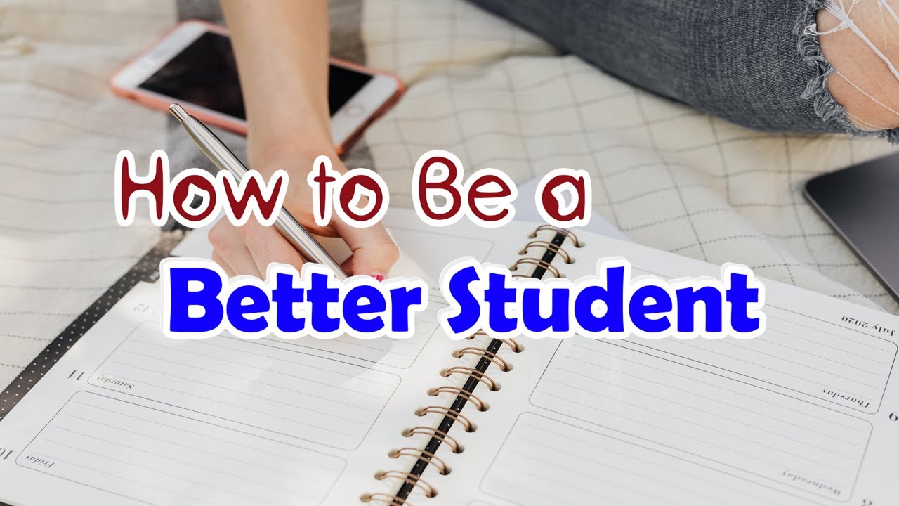 How to Be a Better Student - YouTube
