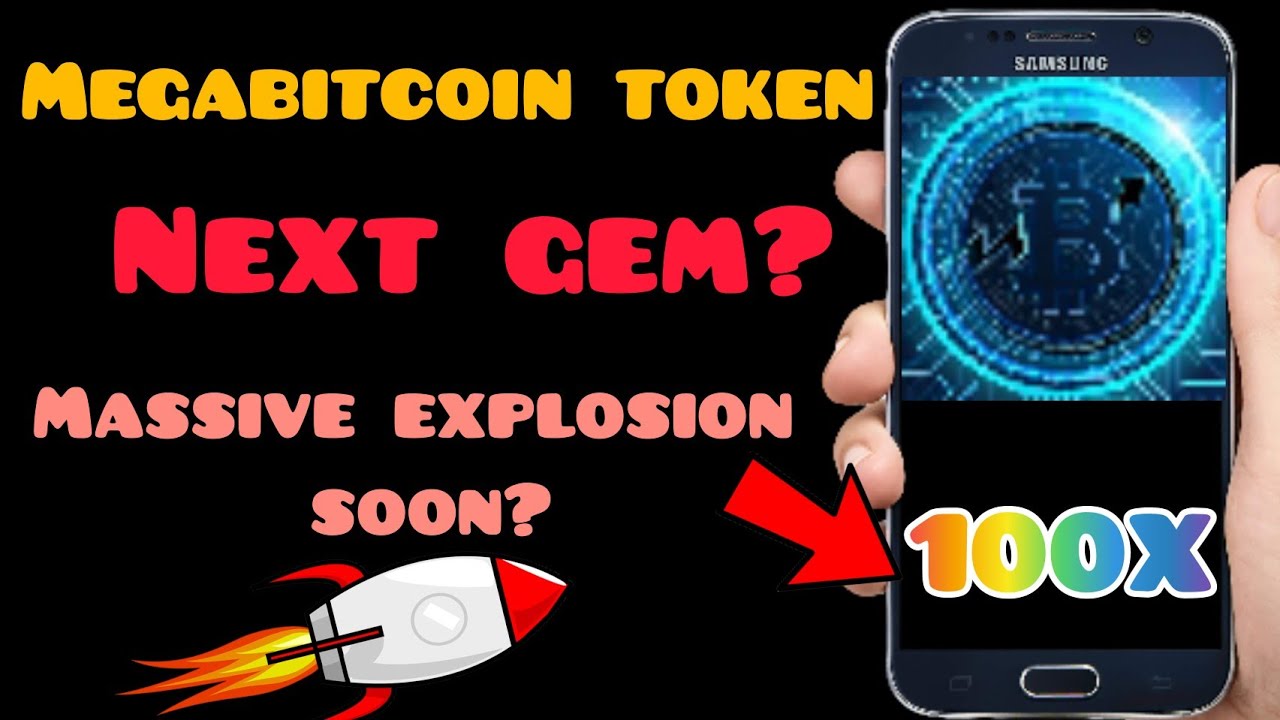MegaBitcoin Token: The next Gem? Massive explosion soon? 100X? - YouTube