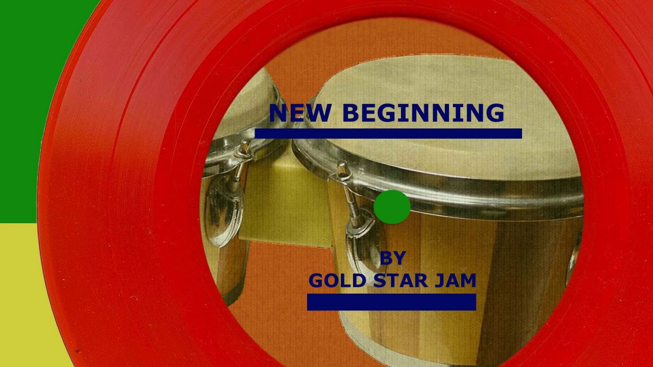 New Beginning - Reggae Instrumental Riddim by Gold Star Jam - YouTube