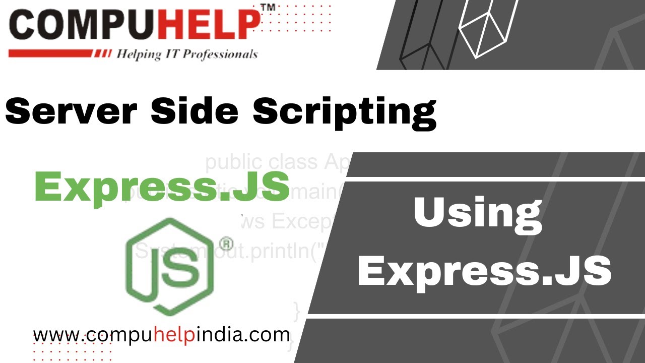 Use of ExpressJS | First Program | COMPUHELP - YouTube