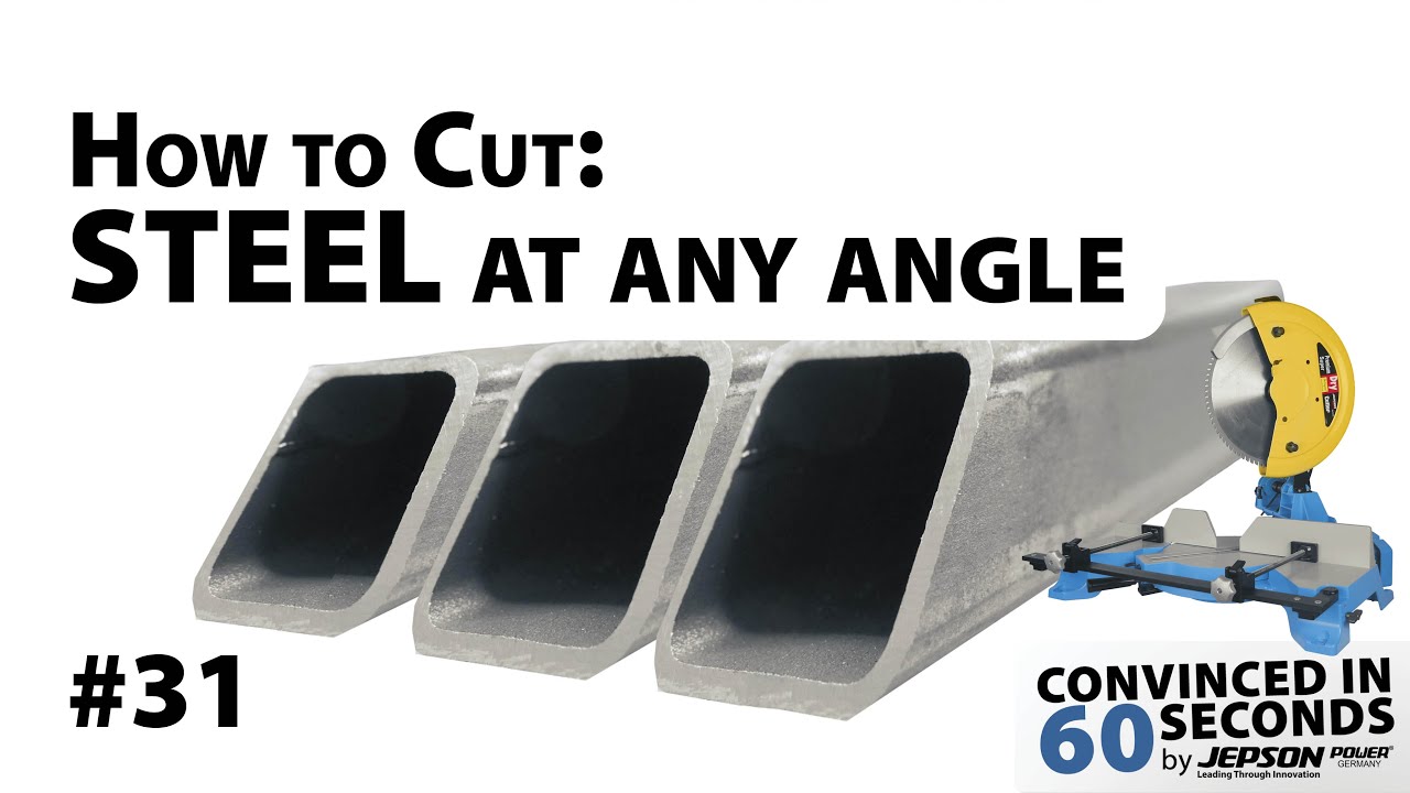How to cut STEEL AT ANY ANGLE | Convinced in 60 Seconds #31 - YouTube