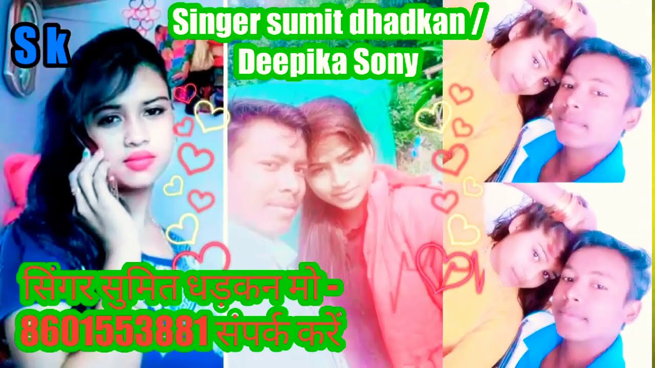 Singer sumit dhadkan or deepika Soni - YouTube