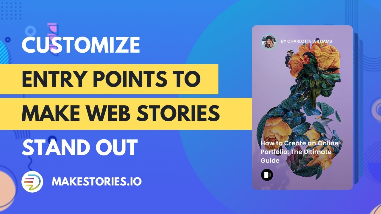 Each entry point design element helps Web Stories stand out from other ...