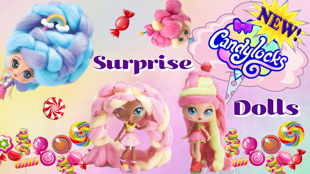 New ! CANDYLOCKS DOLLS ! Candylocks Surprise Dolls with Scented Cotton ...