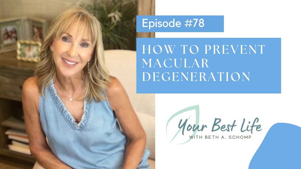 HOW TO PREVENT MACULAR DEGENERATION | Simple easy steps that make a ...