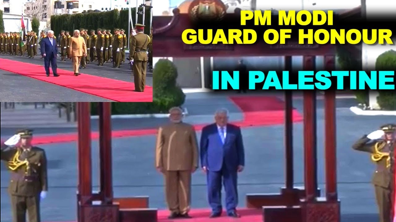 Narendra Modi Guard of Honour in Palestine - YouTube