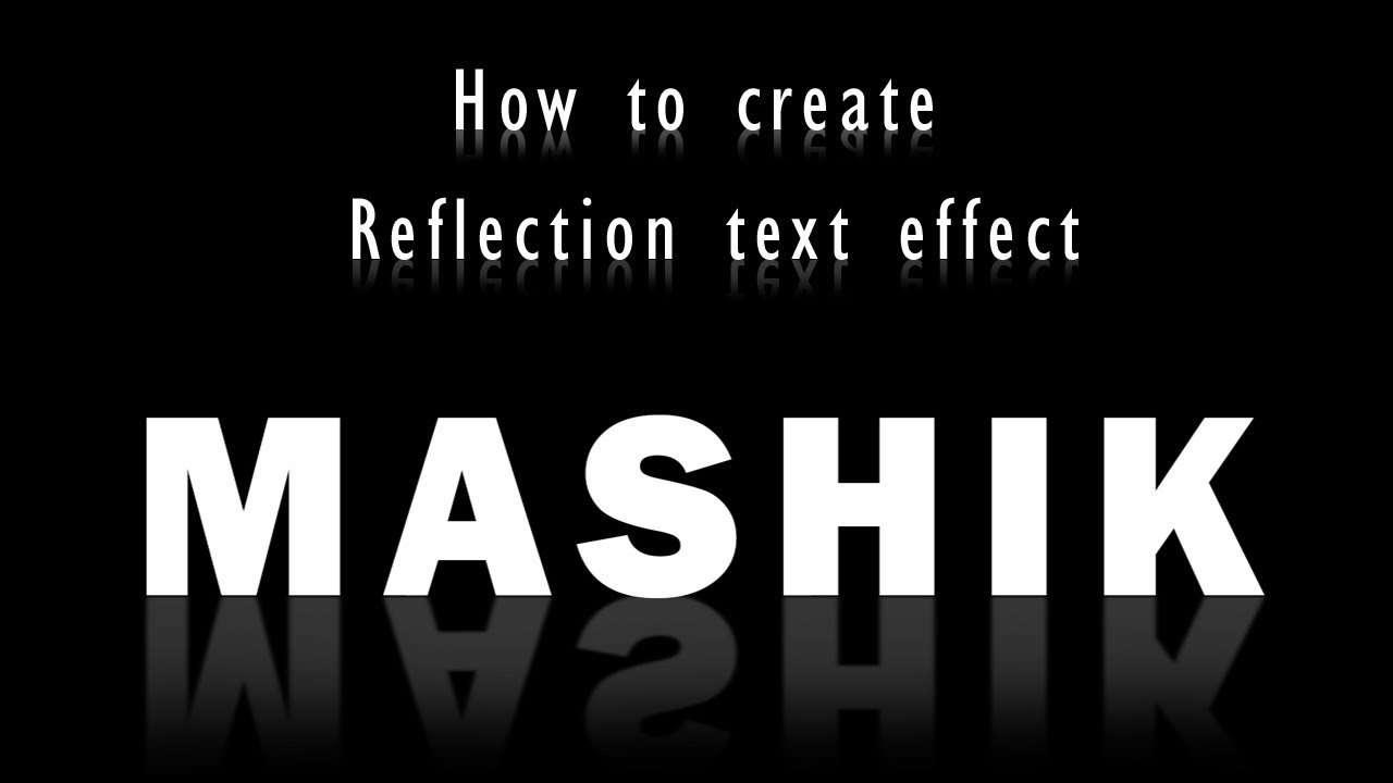 how to create Refecltion text effects | Photoshop | Efects | text - YouTube