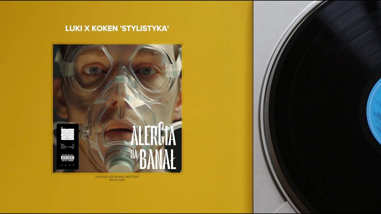 LUKI x KOKEN - STYLISTYKA [ALERGIA NA BANAŁ mixtape] - YouTube