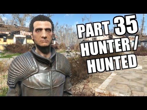 Fallout 4 - HUNTER/HUNTED - Walkthrough Part 35 - GTX 980 PC Gameplay ...