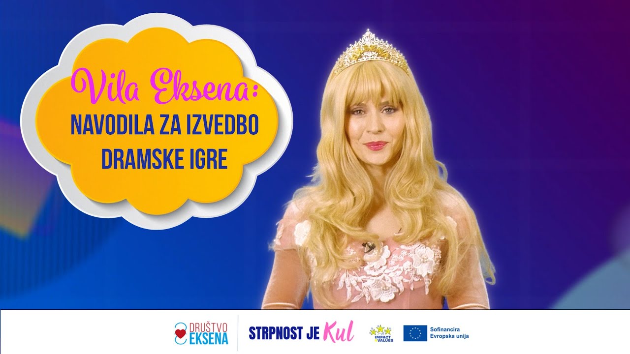 Vila Eksena - Navodila za pripravo edukativne dramske igre (Strpnost je kul) - YouTube