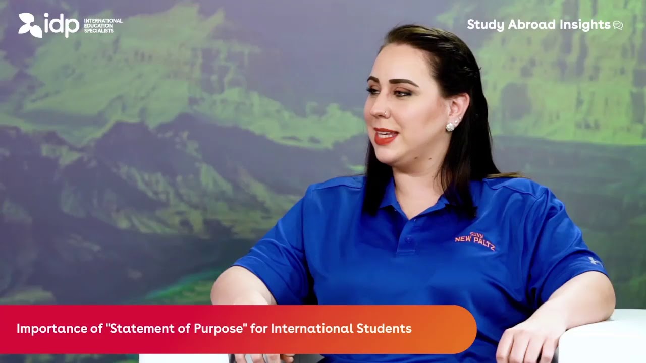 IDP Study Abroad Insights - Importance of "Statement of Purpose" for ...