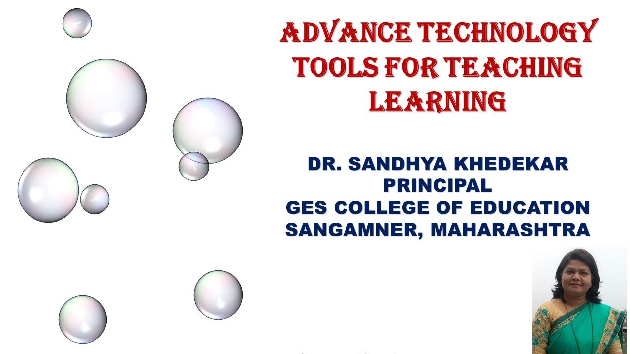 Advance Technology Tools for Teaching Learning - YouTube