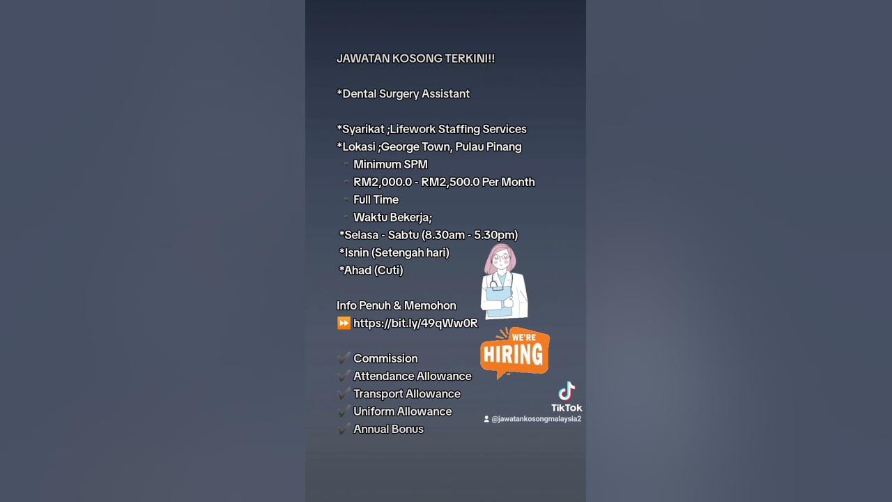 JAWATANKOSONG TERKINI Dental Surgery Assistant GeorgeTown jawatankosong-terkini-dental-surgery-assistant-georgetown