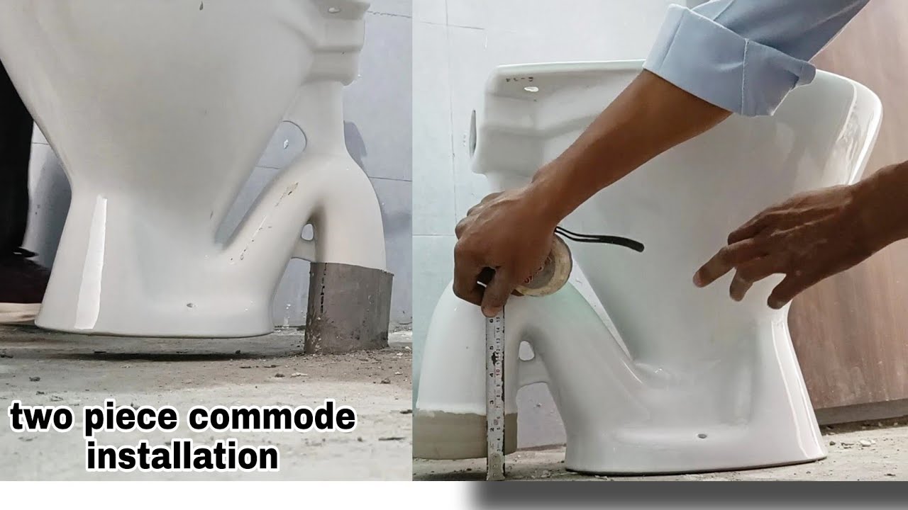 how to install two piece commode part 2 ? - YouTube
