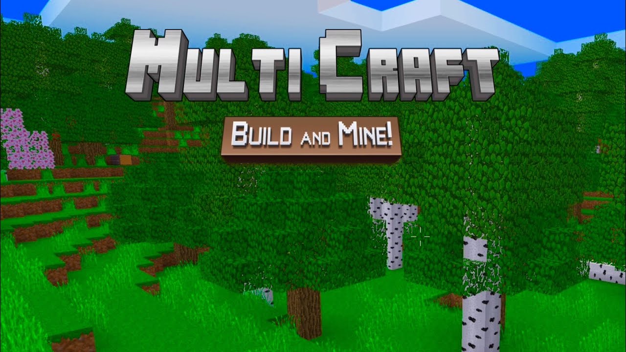 MultiCraft - Build and Mine!👍 - YouTube