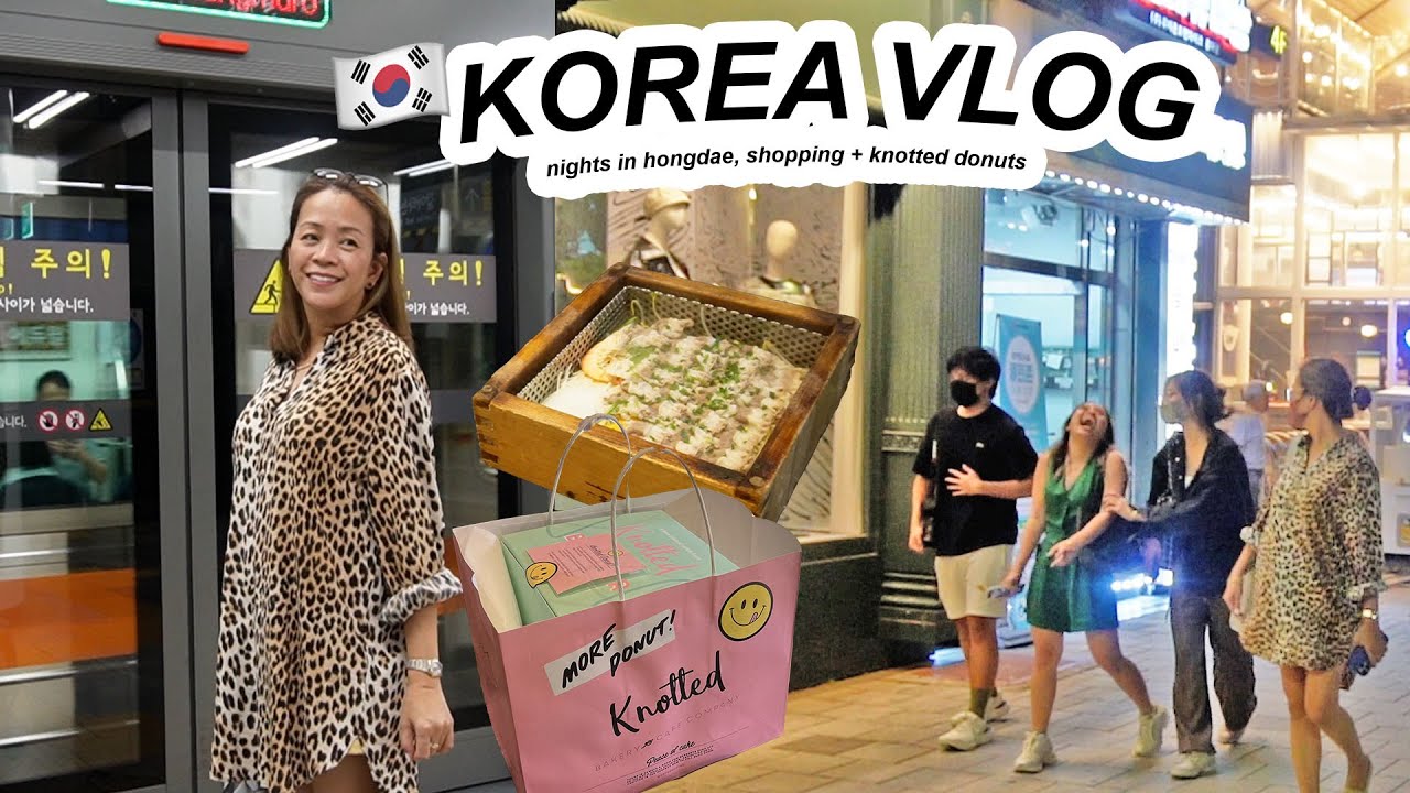 KOREA VLOG: Nights in Korea, Shopping & Knotted Donuts | Mommy Haidee ...