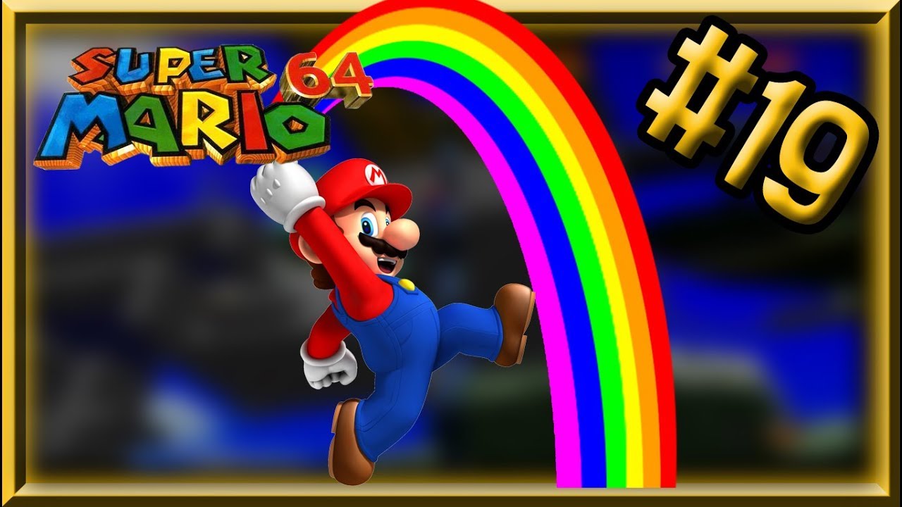 RAINBOW RIDE Super Mario 64 - Part 19 - YouTube