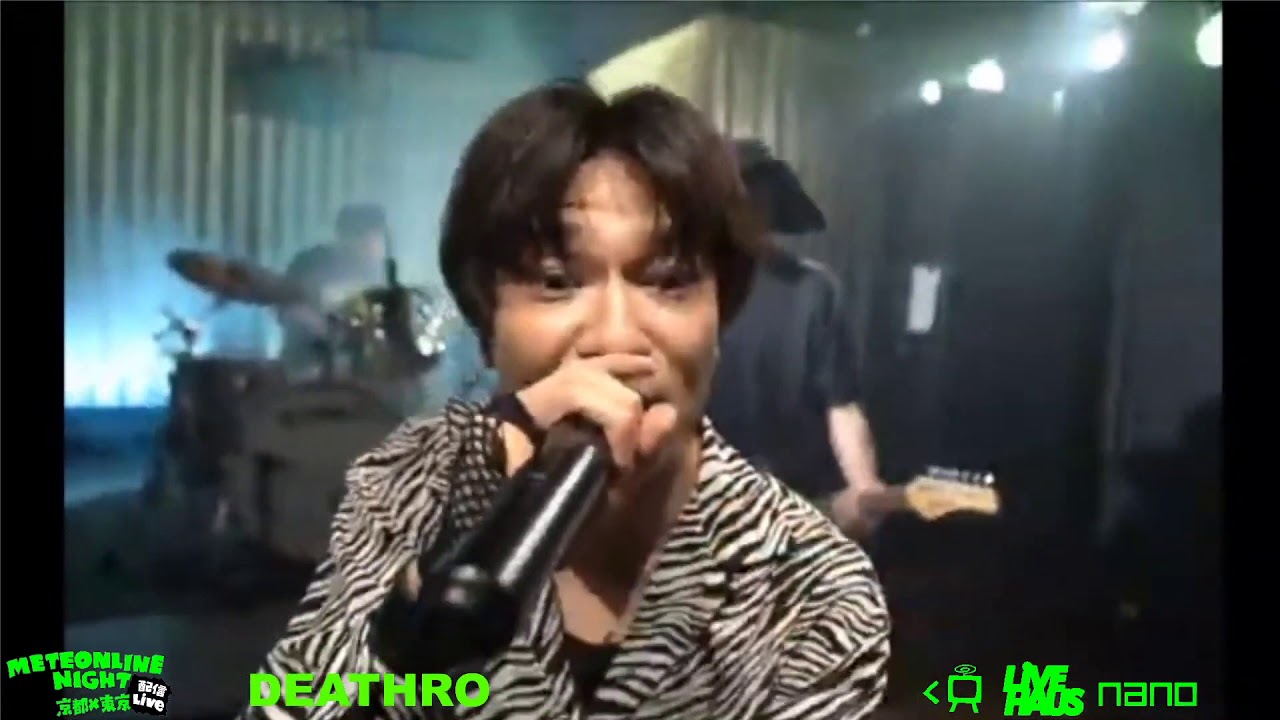 DEATHRO at 『METEONLINE NIGHT』 - YouTube