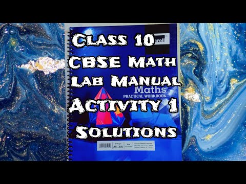 Class 10 Maths Lab Manual Activity 1 || CBSE Class 10 Maths Lab Manual ...