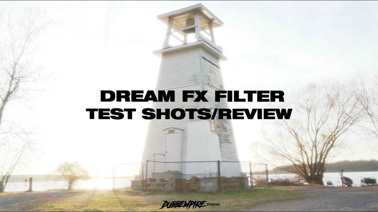 DREAM FX FILTER REVIEW - TEST SHOTS - YouTube