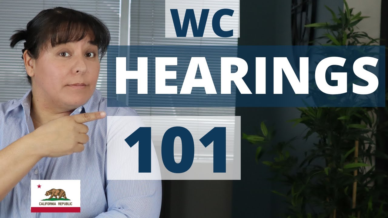 What to Expect for a Hearing for Workers Compensation, California. What ...