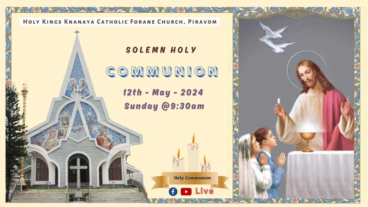 Solemn Holy Communion - YouTube