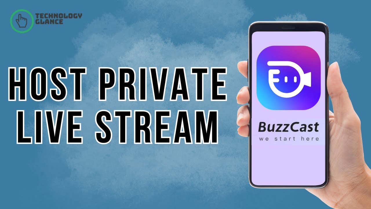 How To Host A Private Live Stream On Buzzcast Technology Glance How To Host A Private Live Stream On Buzzcast Technology Glance