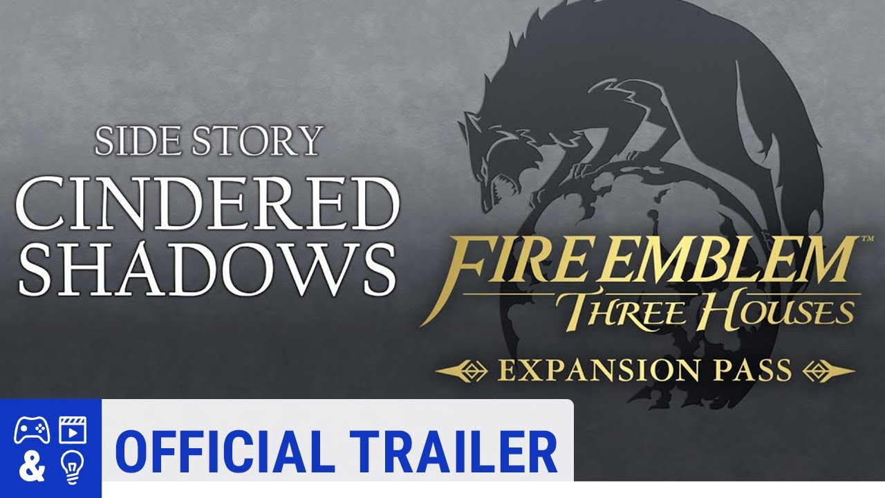 Fire Emblem: Three Houses – Cindered Shadows Trailer - YouTube