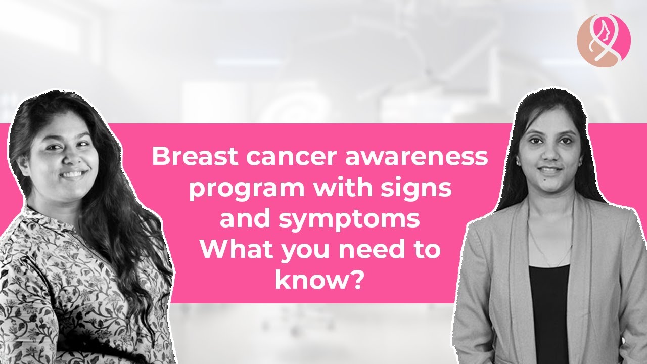 Women Breast cancer awareness program with signs and symptoms - YouTube