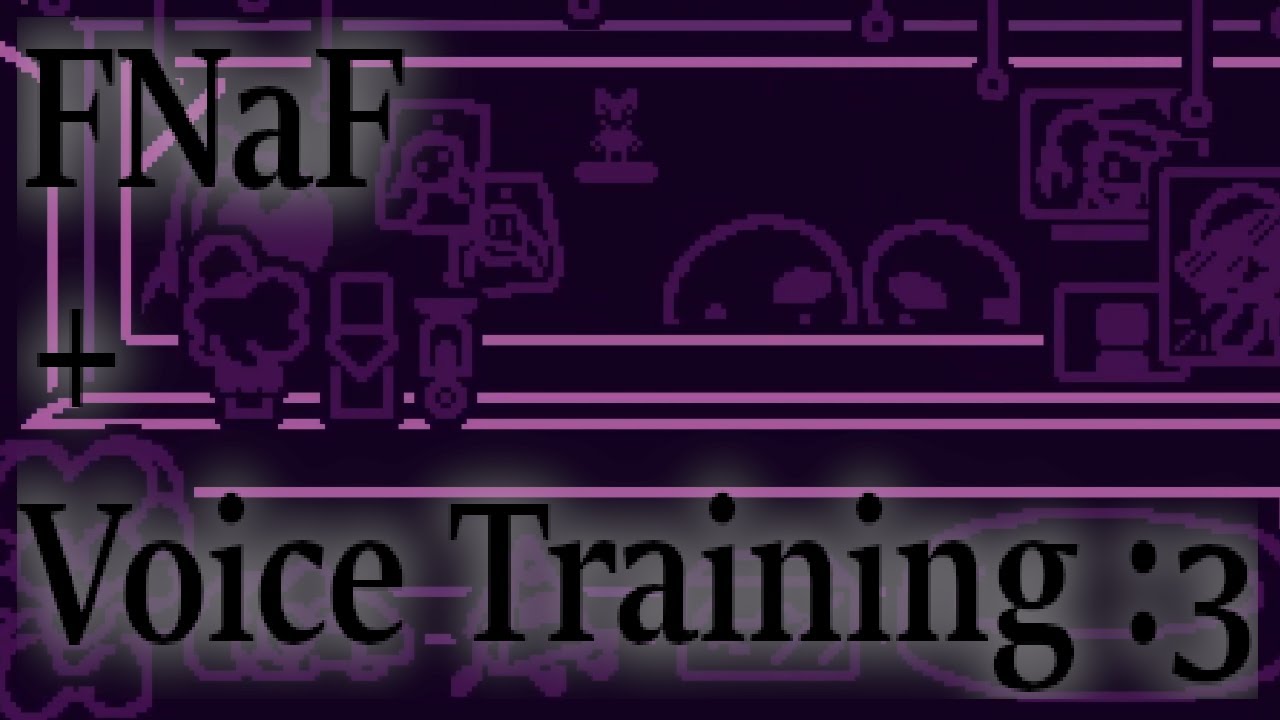 Playing FNaF Roguelike And Doing My Voice Training - 640 Blood Puppy ...