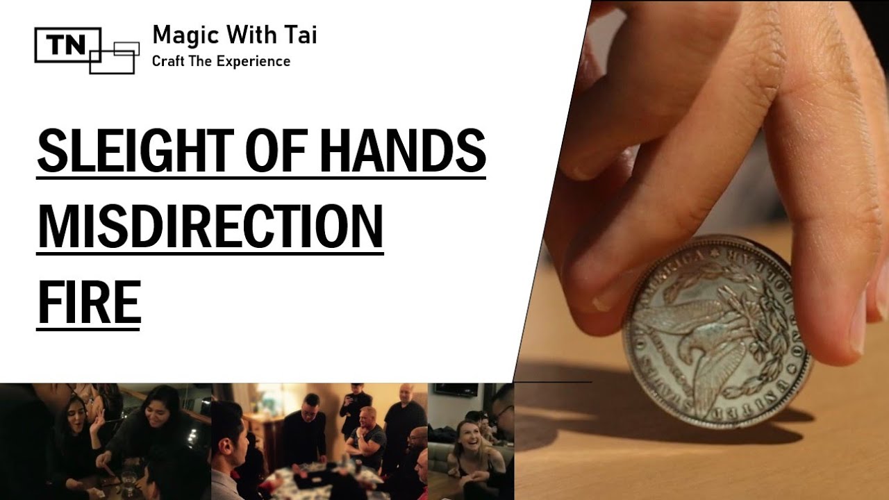 Sleight Of Hands-Misdirection-Fire - YouTube