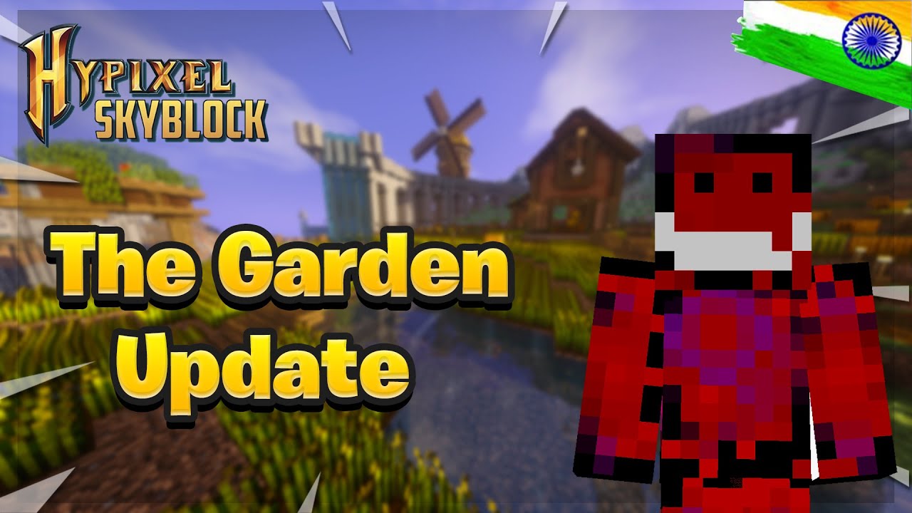 The Garden Update Is Here..Hypixel Skyblock (Hindi) - YouTube