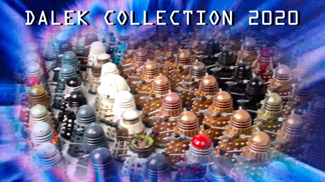 1K SUBS: 5'' DALEK FIGURE COLLECTION Showcase 2020 (100+ Daleks) - YouTube