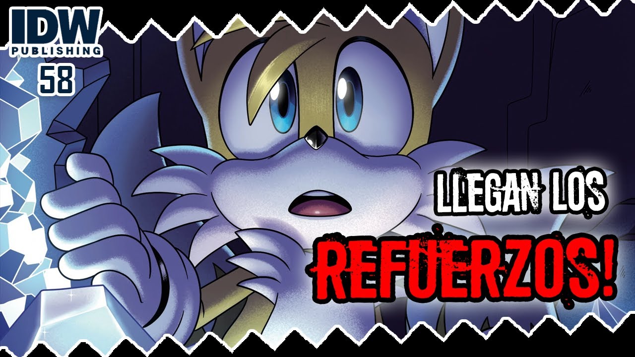 Sonic IDW Comics #58 | Llegan los REFUERZOS! - YouTube