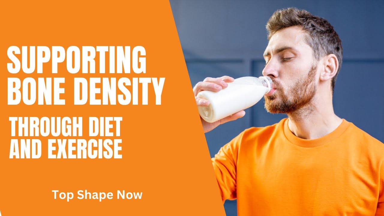 Supporting Bone Density Through Diet and Exercise - YouTube