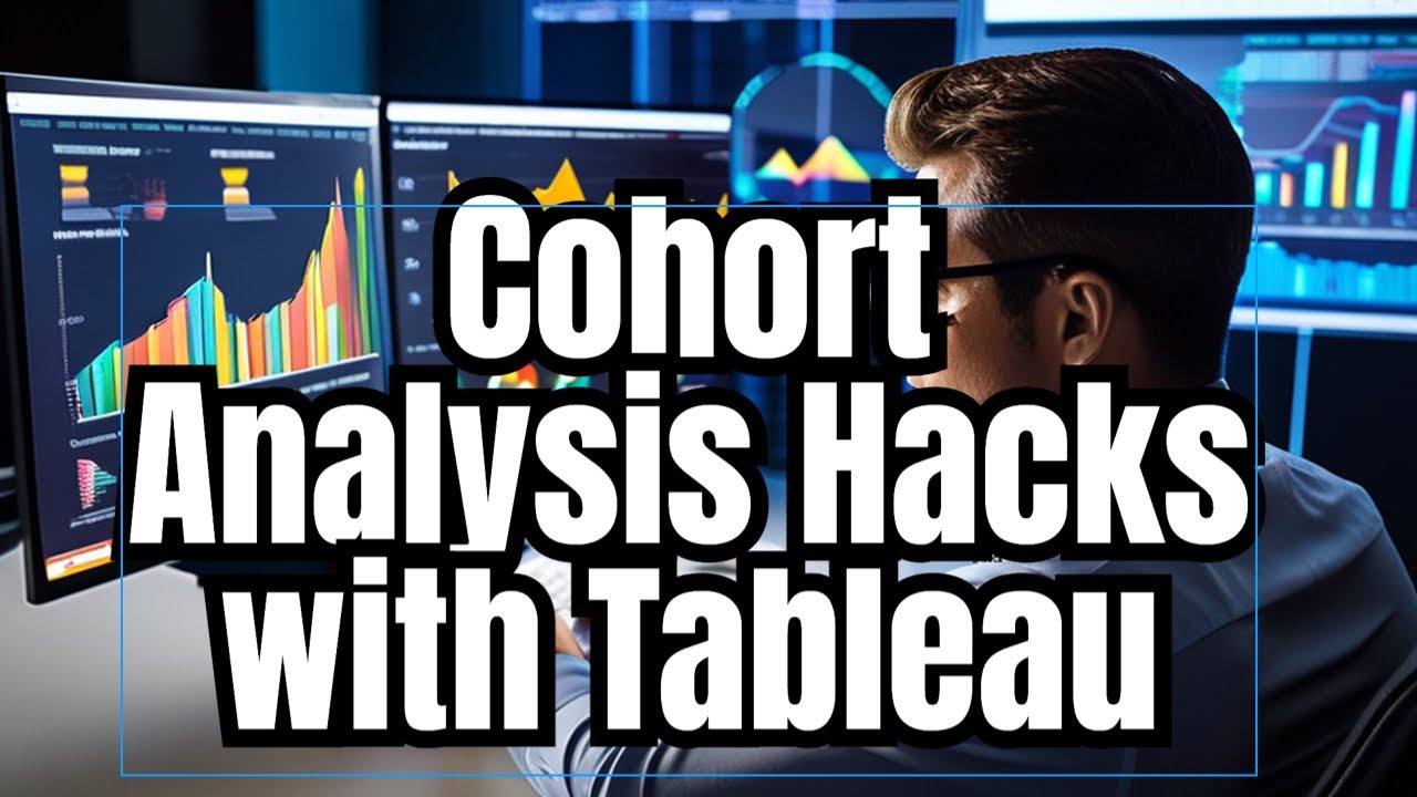 Expert Tips: Using Tableau for Cohort Analysis - YouTube