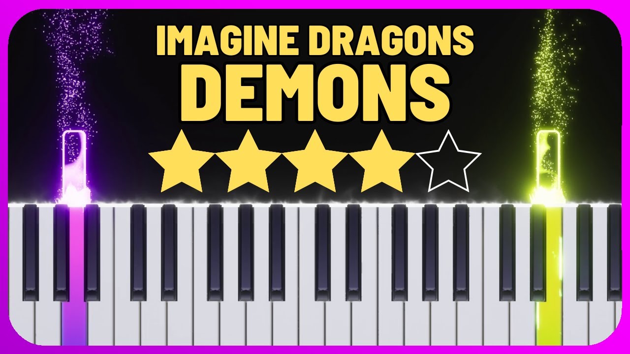 Imagine Dragons - Demons - Advanced Piano Tutorial with Sheet Music ...