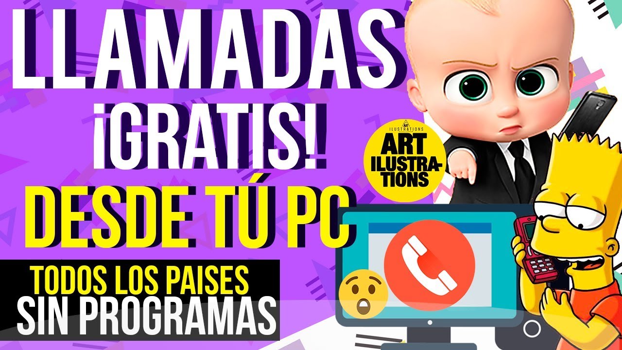 LLamadas GRATIS desde tu COMPUTADORA ¡¡SIN PROGRAMAS!! Todos los Países ...