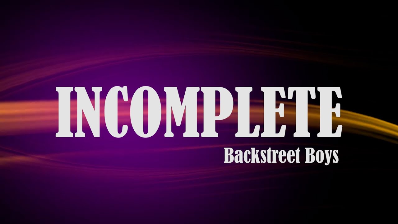 Incomplete - Backstreet Boys (Karaoke Version) - YouTube