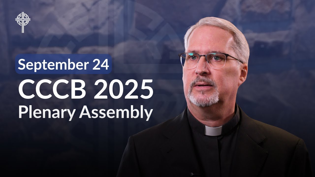 2025 CCCB Plenary Assembly: September 24 Update - YouTube