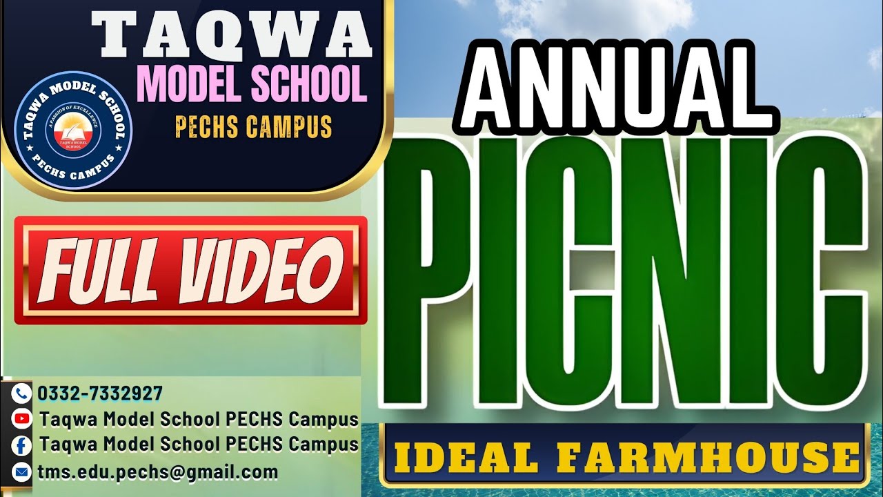 Taqwa Model School PECHS Campus Picnic at Ideal Farmhouse: A Day of Fun ...