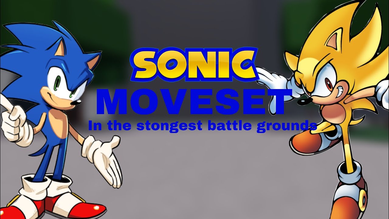 Sonic moveset in the stongest battle grounds in honor of #sonic3 #the ...