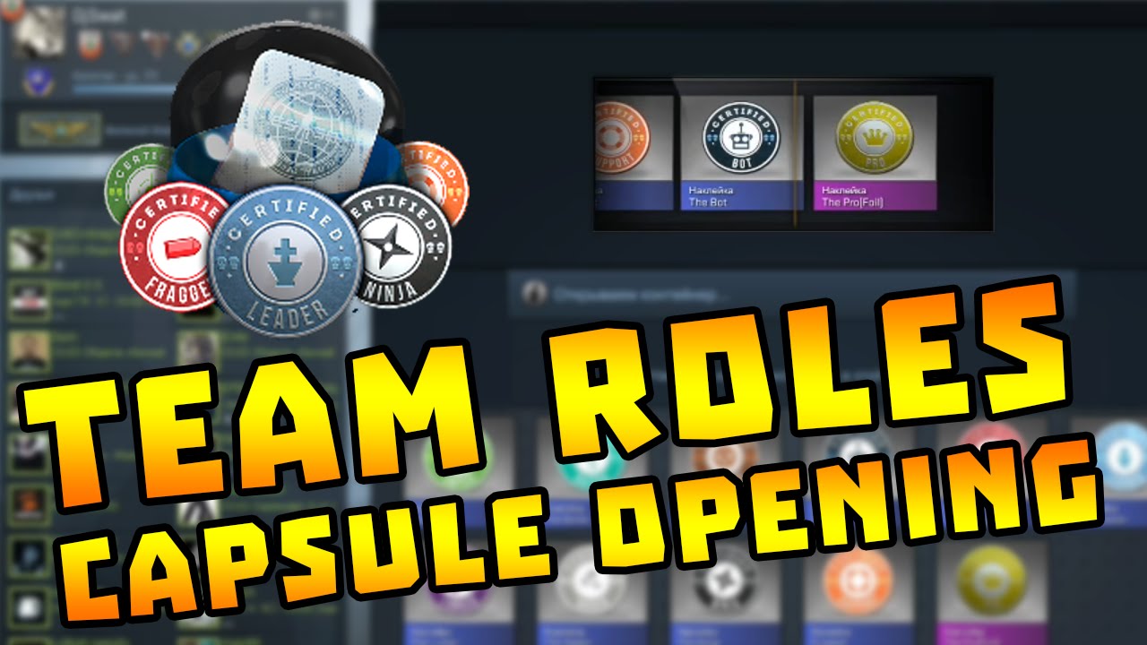 Team Roles Capsule Opening - CS:GO - YouTube