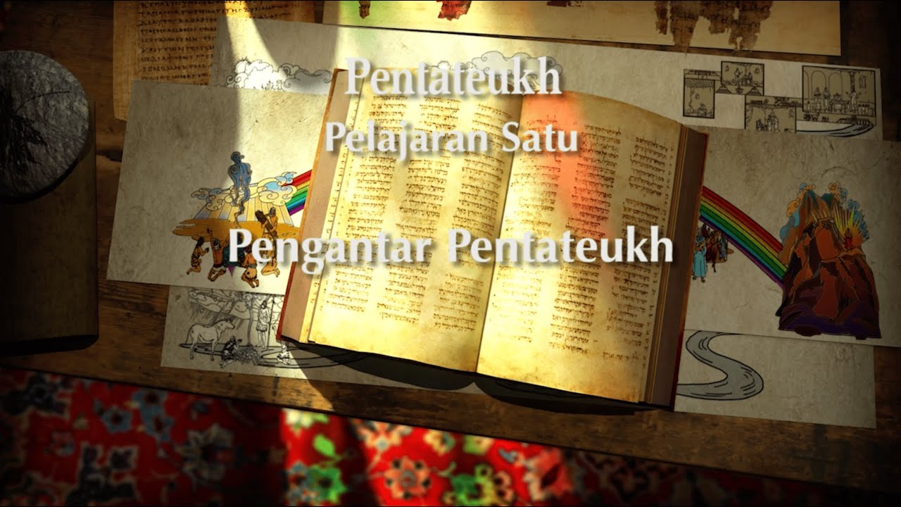 Pentateukh: Pengantar Pentateukh - YouTube